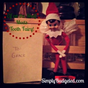 Elf on the Shelf: Day 20 Elf Meets Tooth Fairy